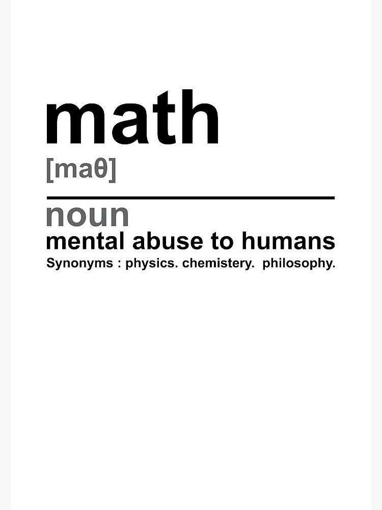 Math Mental Abuse To Humans