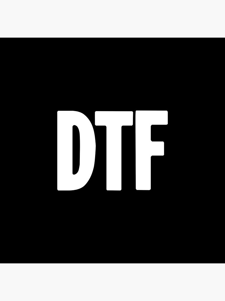 "DTF" Pin for Sale by GdLkngCrps | Redbubble