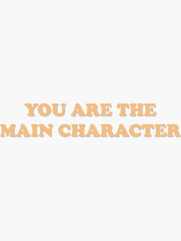 "Main character" Sticker by gingerholly | Redbubble