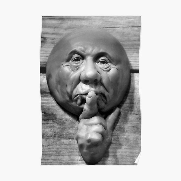 "Shhhh!" Poster by SuddenJim | Redbubble