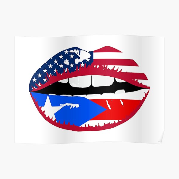 "PUERTO RICO - USA FLAG. PUERTO RICAN, BORICUA SEXY LIPS" Poster for ...