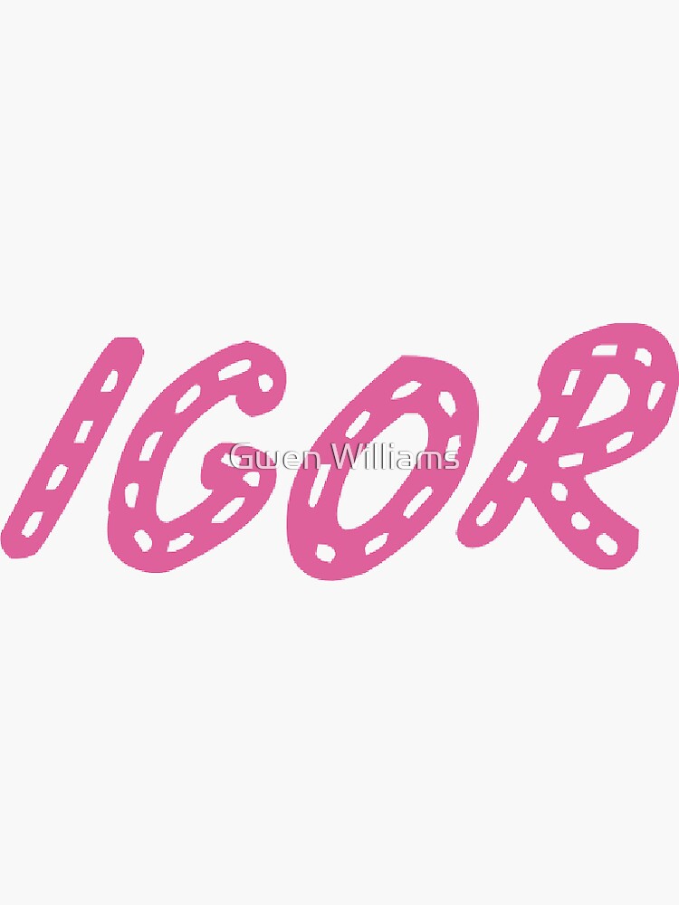"IGOR Sticker" Sticker by garymerch | Redbubble