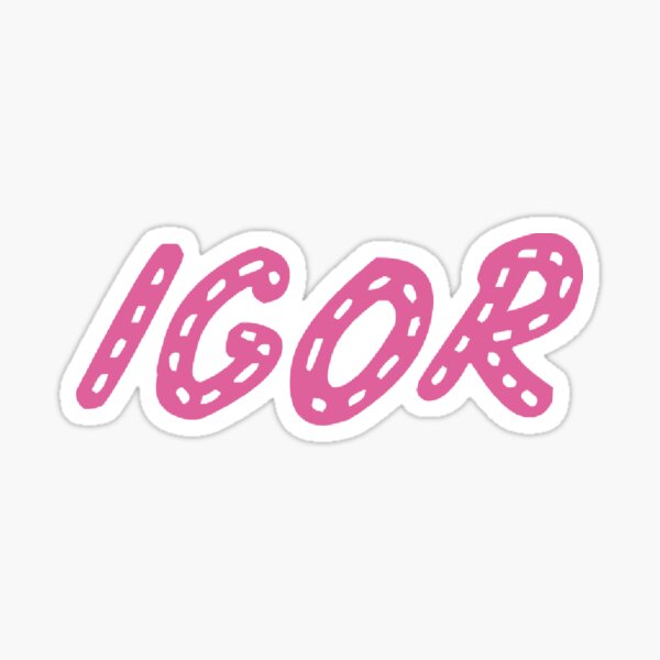 "IGOR Sticker" Sticker by garymerch | Redbubble