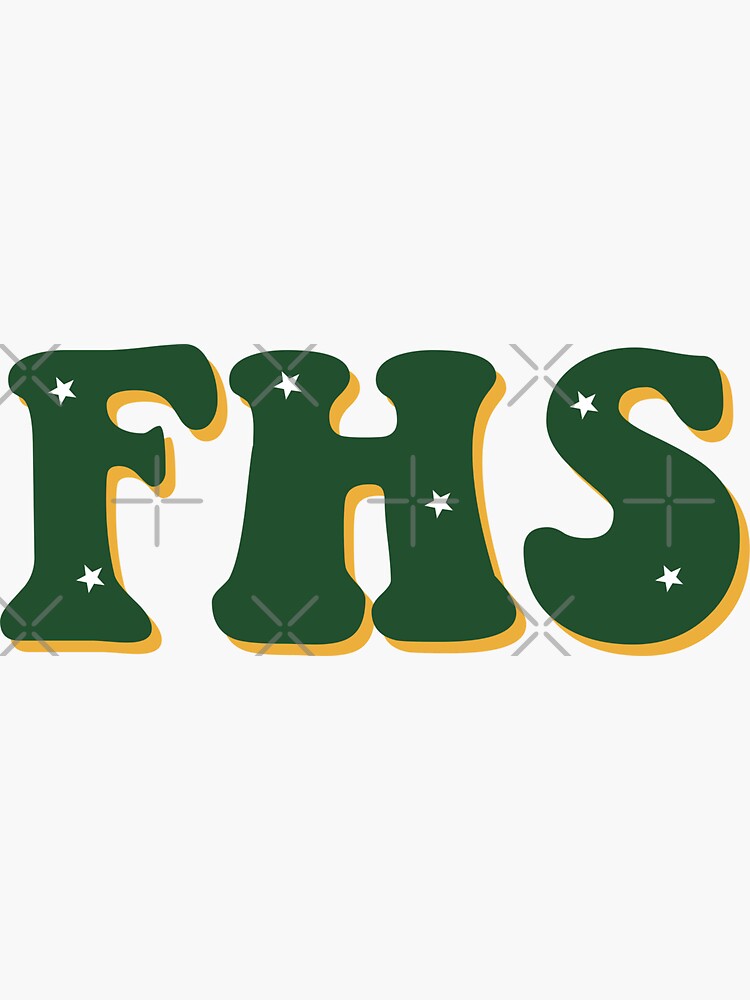 "FHS" Sticker by reaganreese | Redbubble