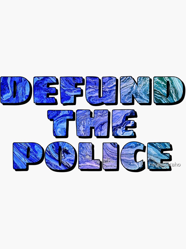 "DEFUND THE POLICE BLUE MARBLE GRAPHIC" Sticker by heyjessicaho | Redbubble