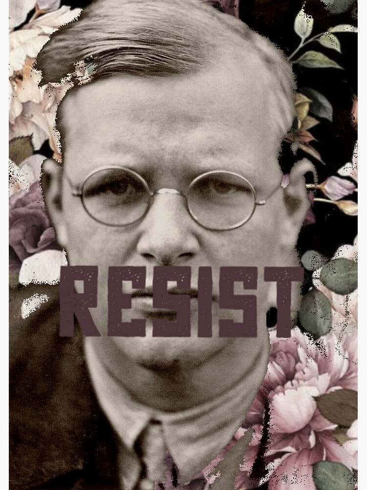 "Dietrich Bonhoeffer: Resist" Poster for Sale by matlynjperry | Redbubble