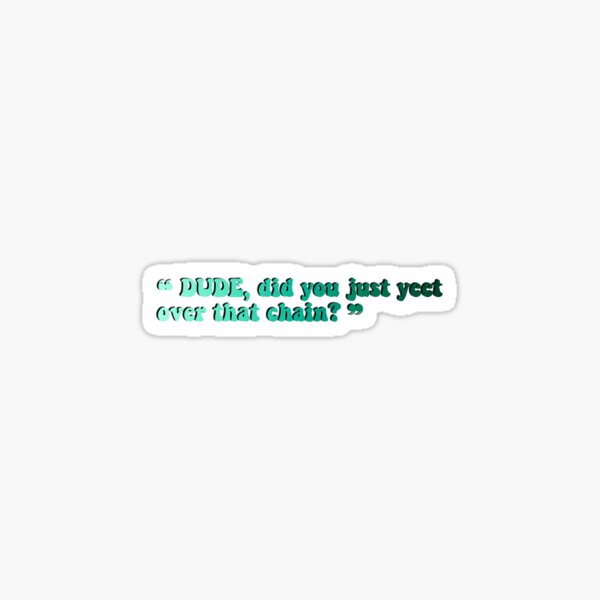 "OBX sarah cameron quote" Sticker for Sale by outerbankspogue | Redbubble