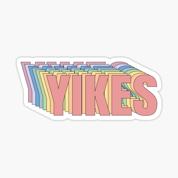 Yikes Stickers | Redbubble