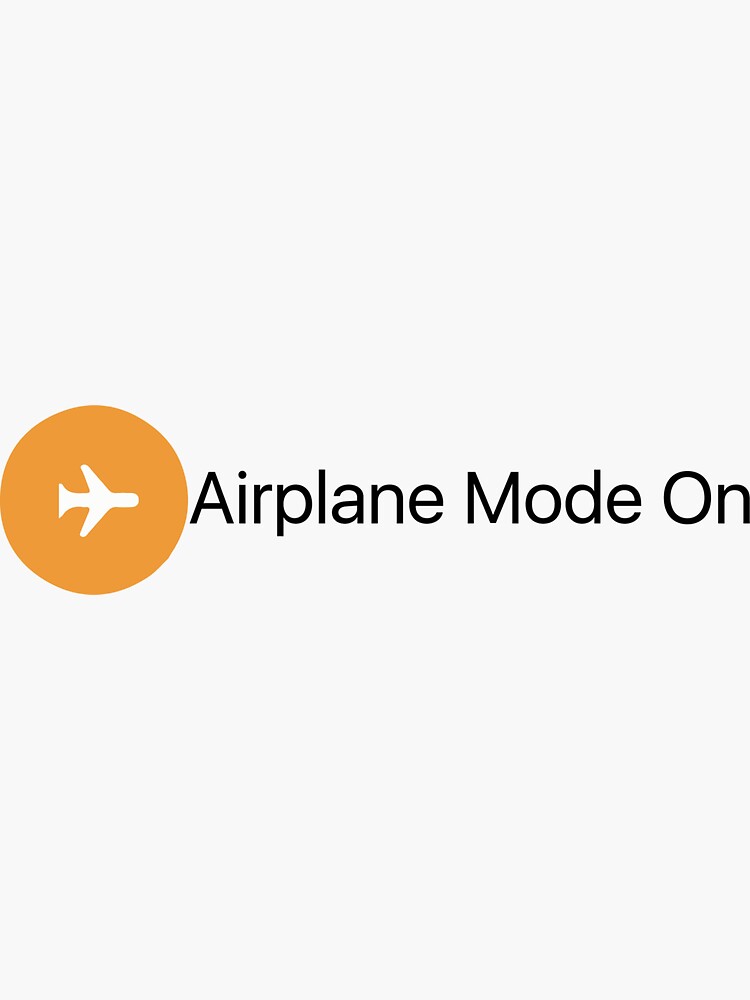 "Airplane mode on" Sticker for Sale by wanderlusttee | Redbubble