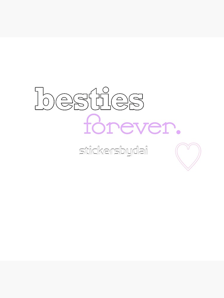 "bff sticker" Poster by stickersbydai | Redbubble