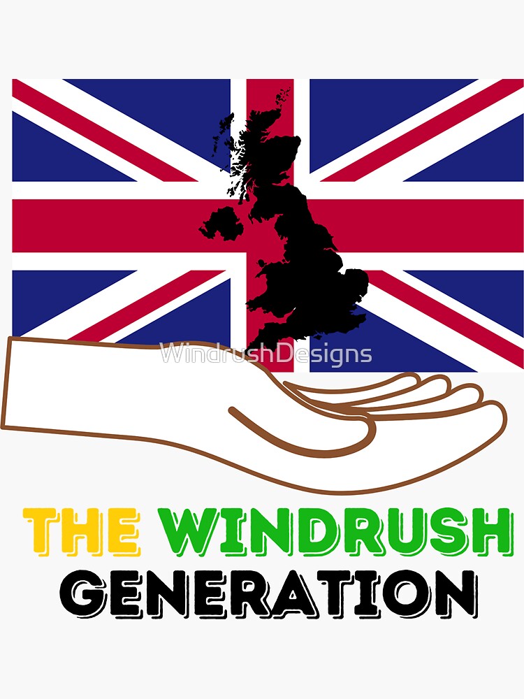 "The Windrush Generation's Contribution To Britain" Sticker for Sale by ...