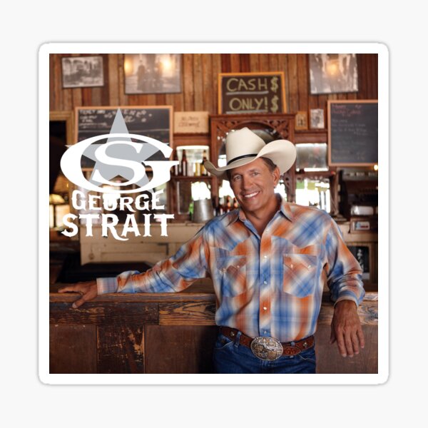George Strait Stickers | Redbubble