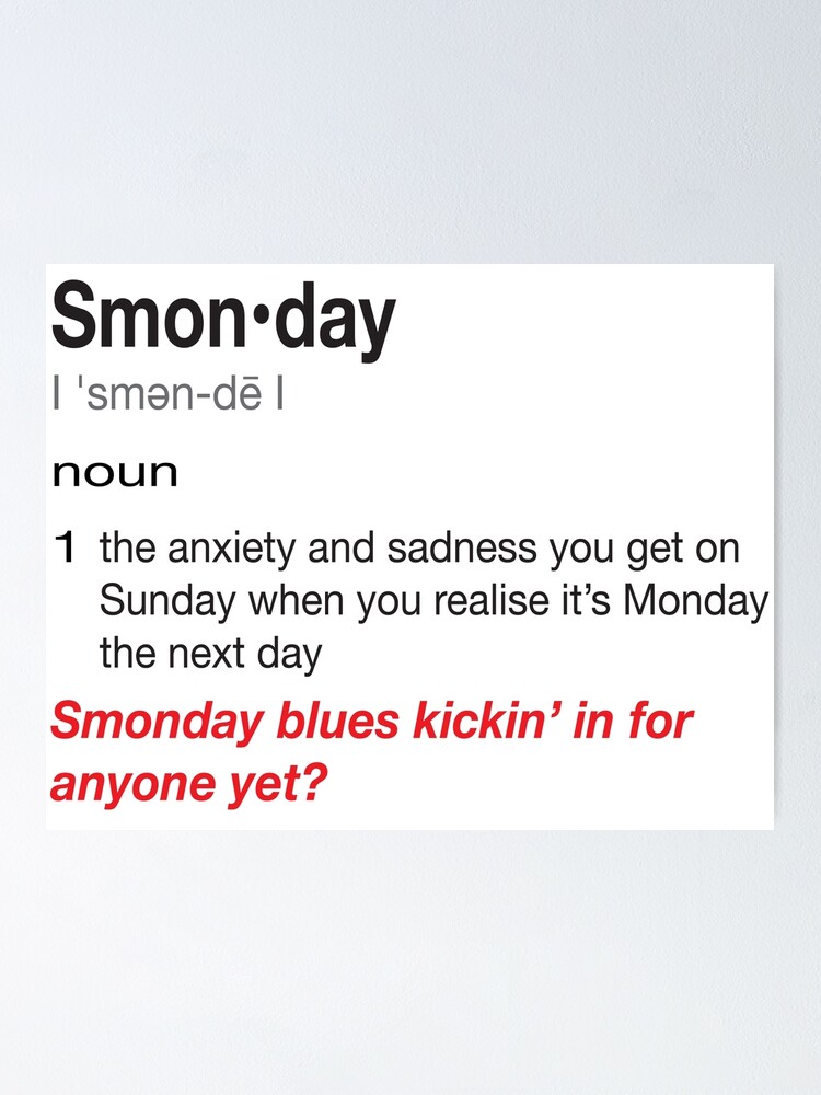 "Smonday" Poster for Sale by Magic-Moon | Redbubble