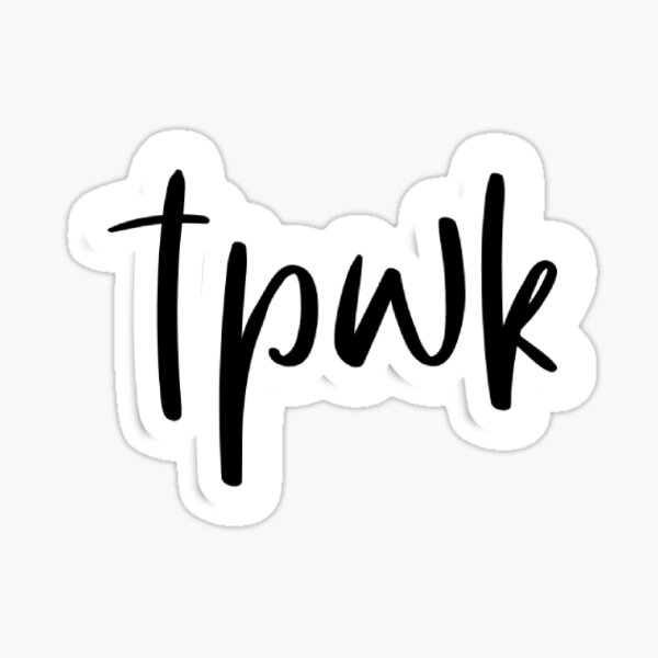 "tpwk" Sticker for Sale by reagananna19 | Redbubble
