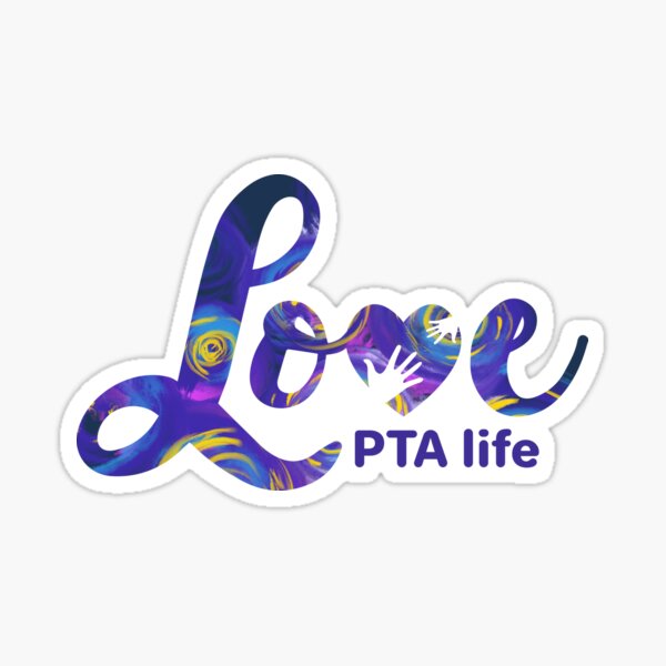 "Love PTA Life, Parent Teacher Association life, physical therapist ...