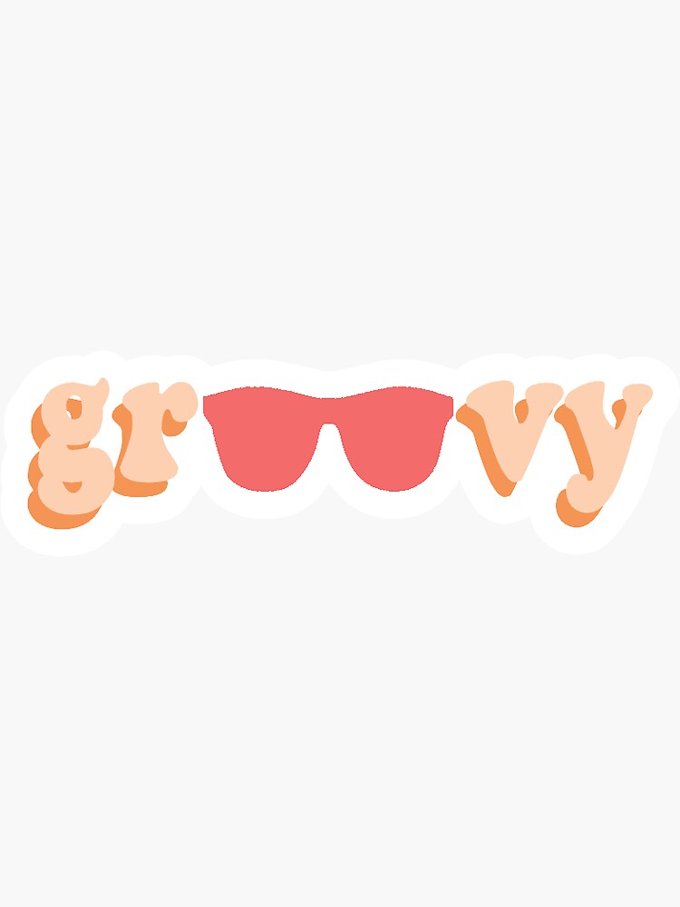 "groovy" Sticker for Sale by mayatluchak | Redbubble