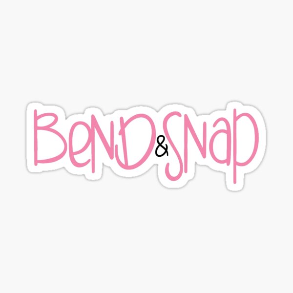 Bend And Snap Stickers | Redbubble