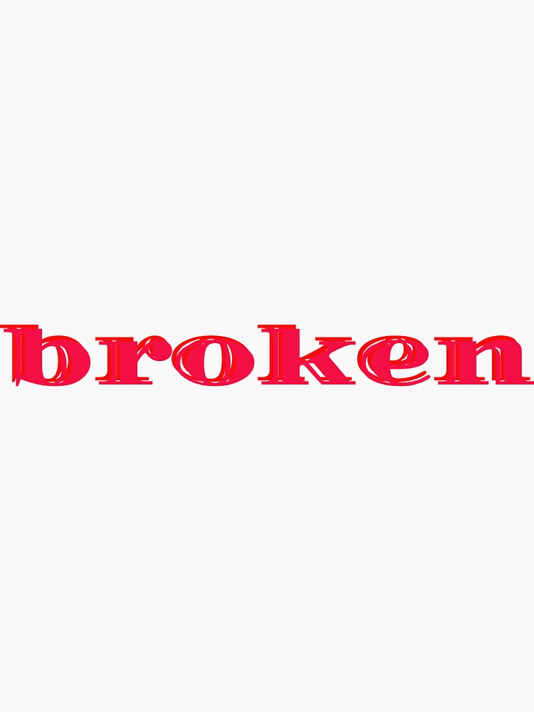 "broken sticker pack" Sticker for Sale by leslyytapiaa | Redbubble