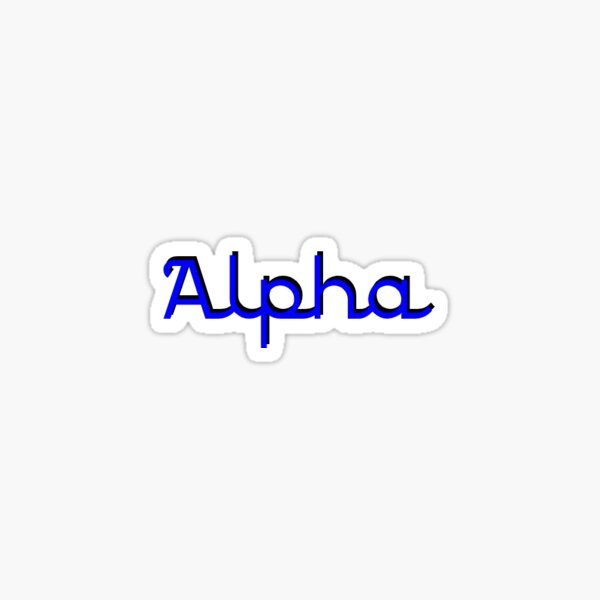 "Alpha Sticker" Sticker by mlm268 | Redbubble