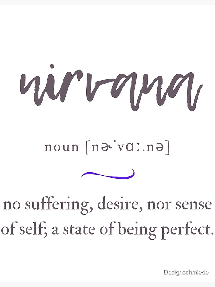 "Nirvana Definition | Dictionary Collection" Poster by Designschmiede ...
