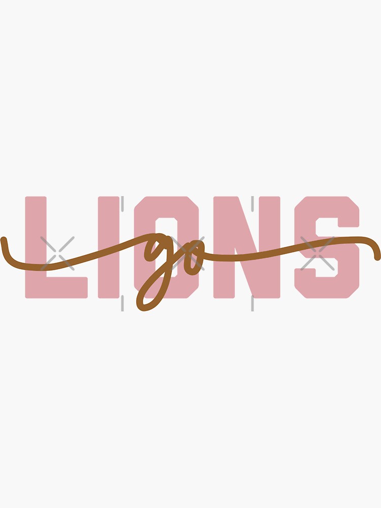 "Go Lions" Sticker by gbreshears | Redbubble