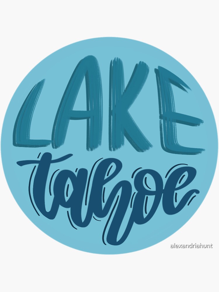 "Lake Tahoe Lettering Sticker" Sticker for Sale by alexandriahunt ...