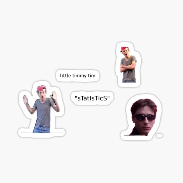 "timmy tim starter pack " Sticker by angelamoreno | Redbubble