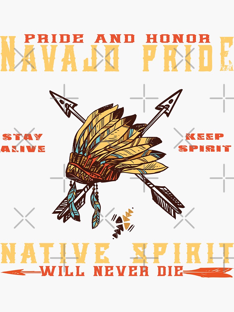 "NAVAJO PRIDE NATIVE SPIRIT" Sticker by nativeStor | Redbubble