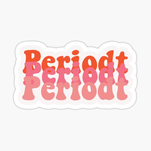 "Fading Periodt " Sticker by tayaube | Redbubble