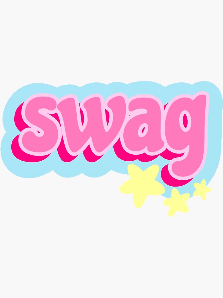 "Swag" Sticker for Sale by tayloruremovich | Redbubble