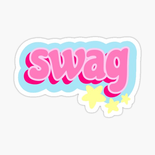 "Swag" Sticker for Sale by tayloruremovich | Redbubble