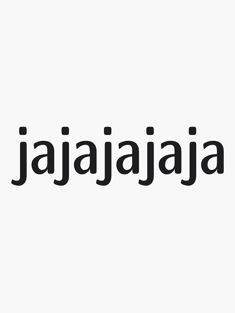"Jajaja Sticker " Sticker for Sale by biancafigueroa | Redbubble