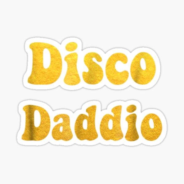 " Disco Daddio 1970s Disco Party Disco Costume " Sticker by ...