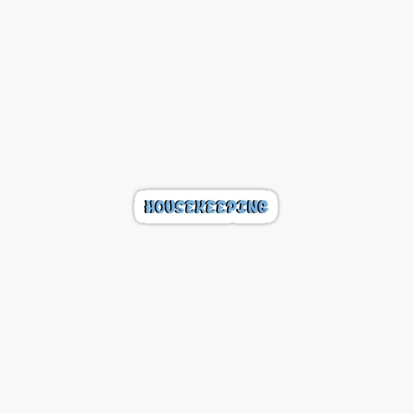"housekeeping obx " Sticker for Sale by taystclair | Redbubble