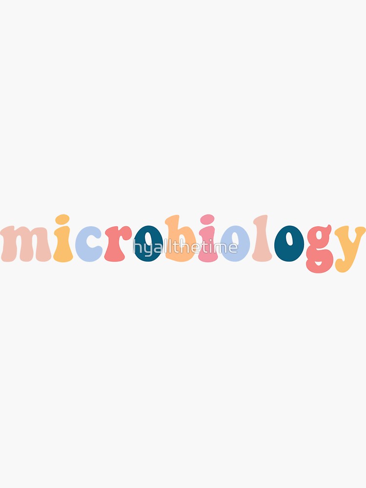 "microbiology" Sticker for Sale by hyallthetime | Redbubble