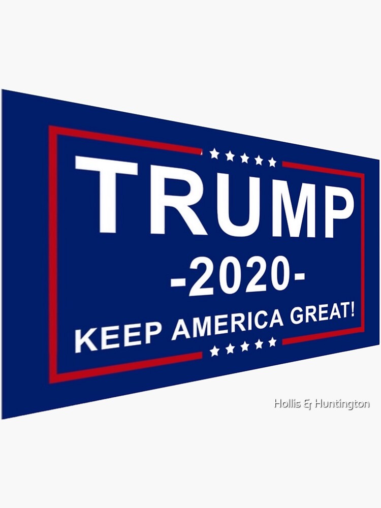 "Trump 2020" Sticker for Sale by abigailclairej | Redbubble