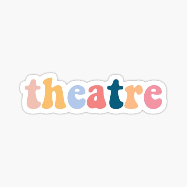 "theatre" Sticker for Sale by hyallthetime | Redbubble
