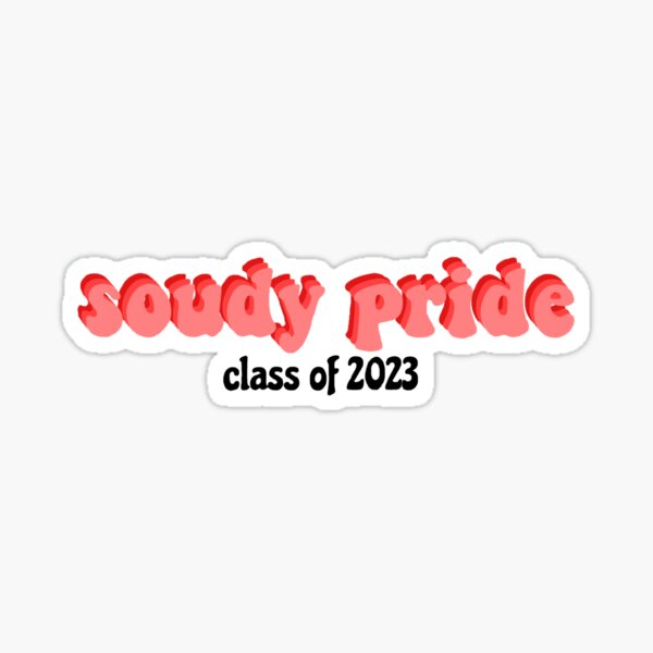 "Souderton Area High School - soudy pride class of 2023" Sticker for ...