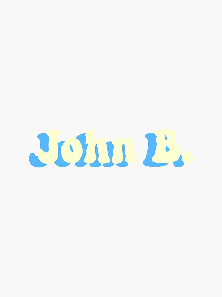 "John B. Sticker" Sticker by ashleighrgregg | Redbubble