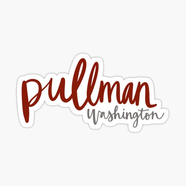 "Pullman Washington" Sticker for Sale by kellyshamon | Redbubble