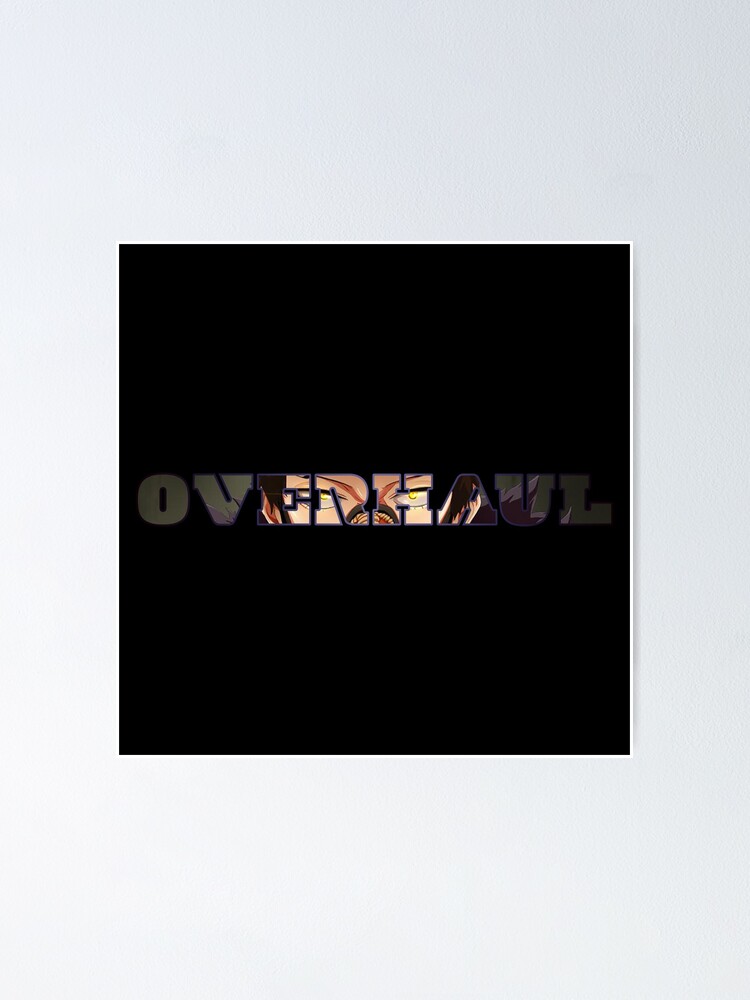 "Overhaul MHA Ver. 2" Poster for Sale by MaikoDesigns | Redbubble