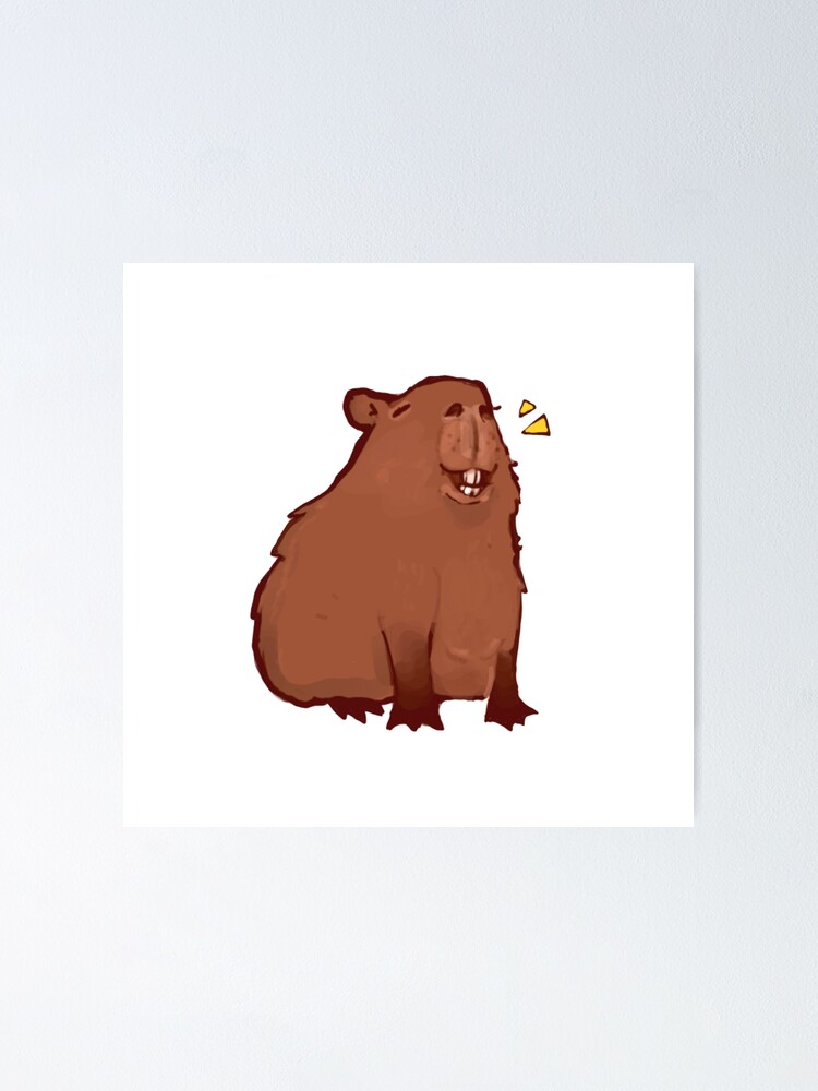 "Capybara Laughing" Poster by Pawpig | Redbubble
