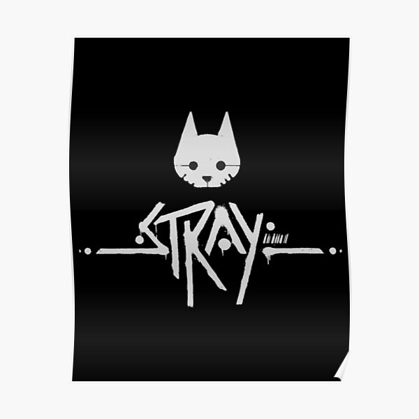 "Stray Logo" Poster by AntonioClothing | Redbubble