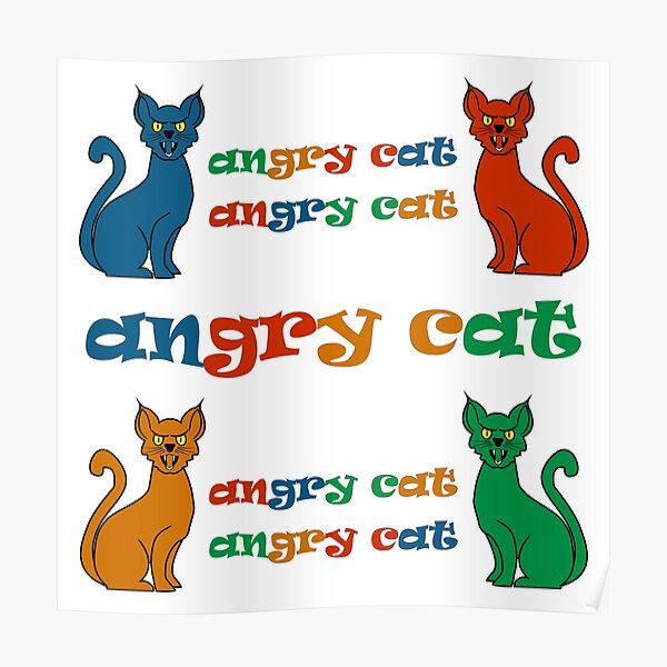 "Angry cat" Poster for Sale by nikolaj1301 | Redbubble