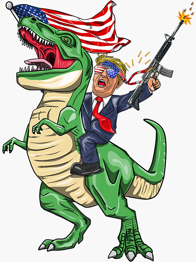 "Machine Gun Trump On T Rex Dinosaur With American Flag Premium ...