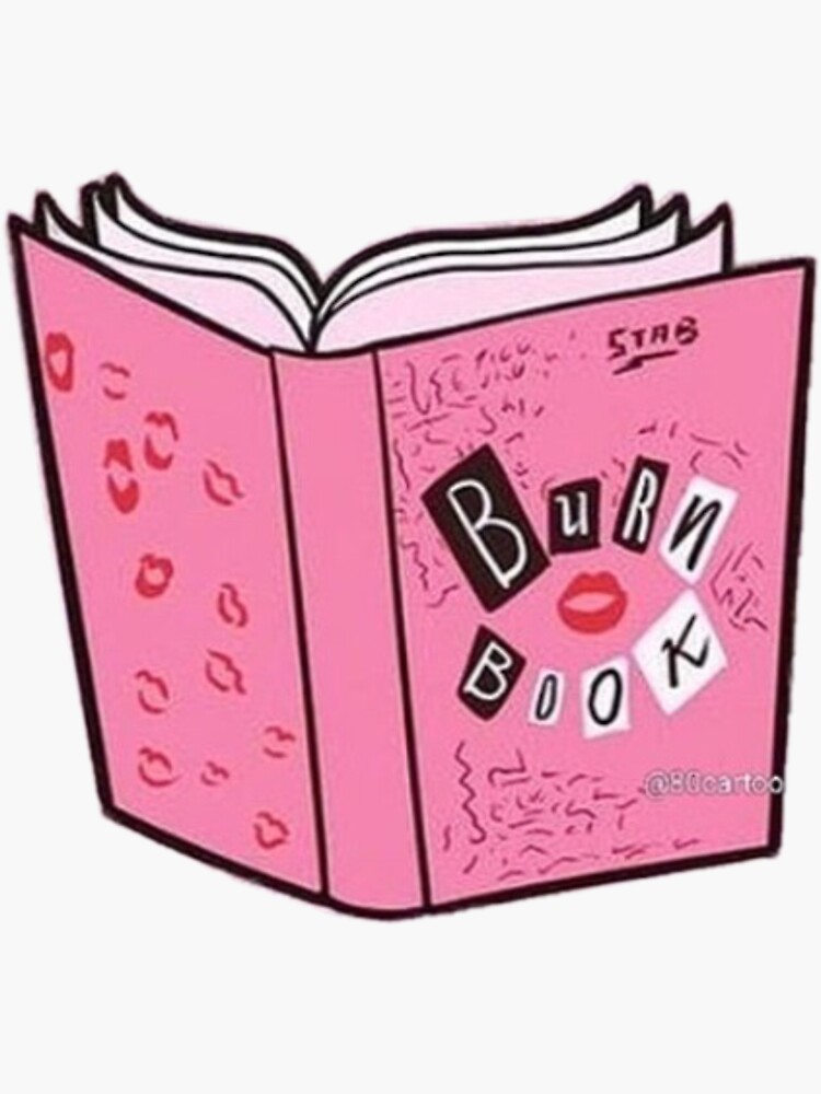 "Burn Book Sticker" Sticker for Sale by Rainbowstickerz | Redbubble