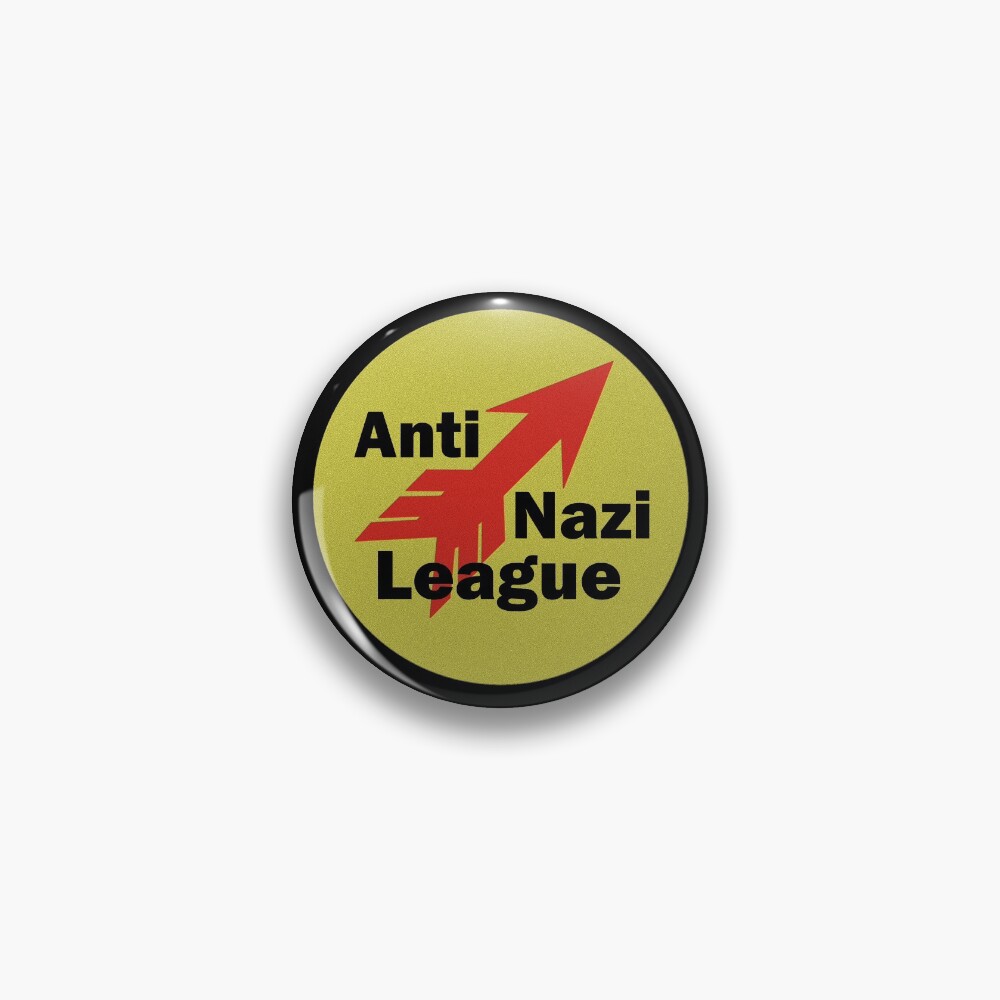 "ANTI NAZI LEAGUE" Pin for Sale by Paparaw | Redbubble