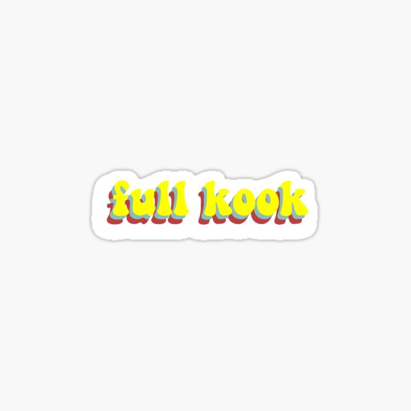 "full kook" Sticker by jasminelau | Redbubble