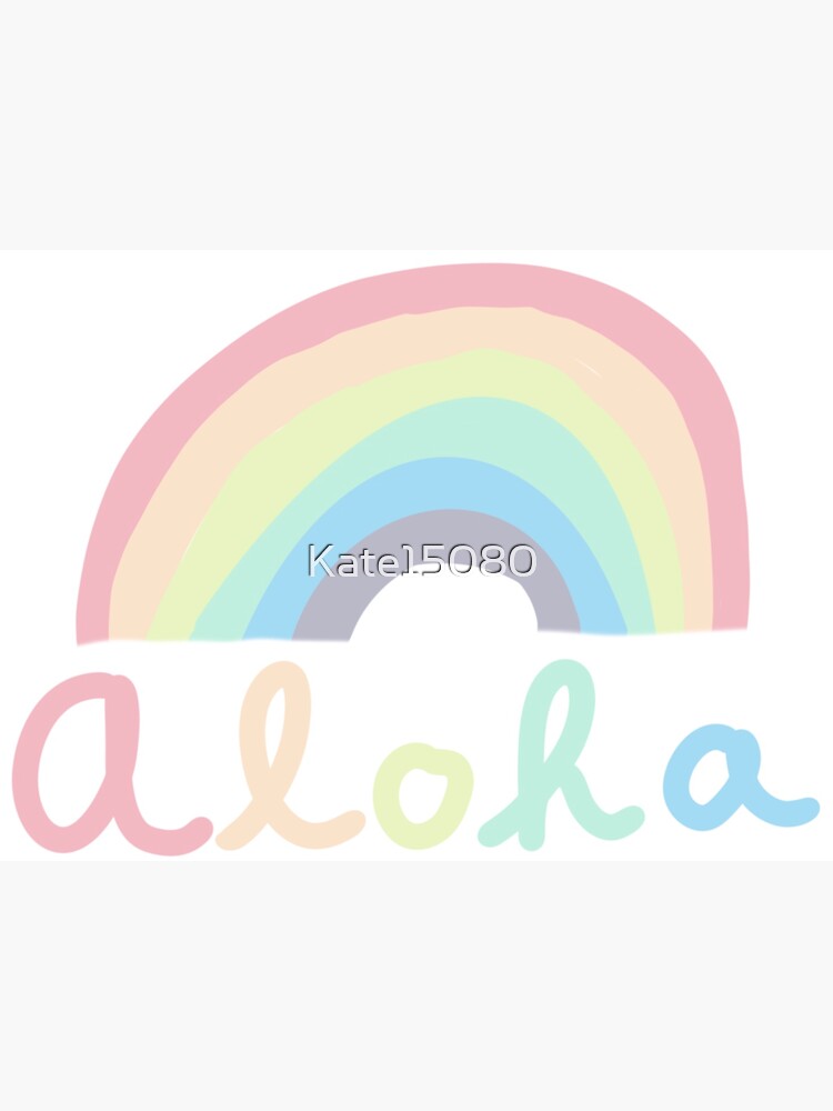 "Aloha Rainbow" Sticker for Sale by Kate15080 | Redbubble