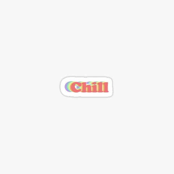 "chill sticker" Sticker by Sanjana4 | Redbubble